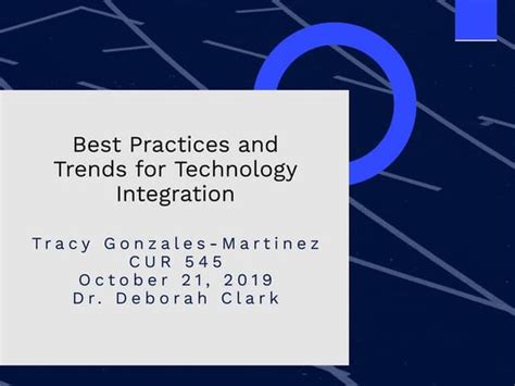 Best Practices And Trends For Technology Integration