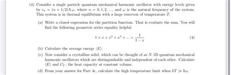 Solved Consider A Single Particle Quantum Mechanical Chegg