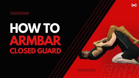 How to Armbar from the closed guard - YouTube