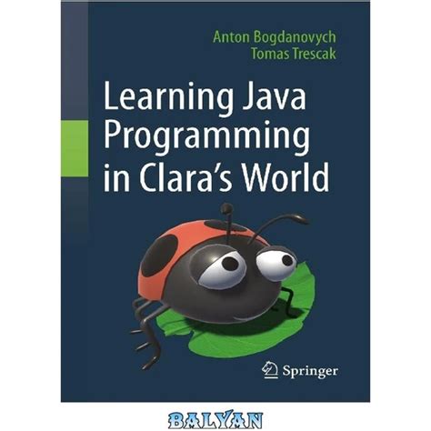خرید و قیمت دانلود کتاب Learning Java Programming In Clara‘s World ترب