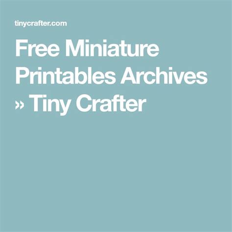 Free Miniature Printables Archives Tiny Crafter Miniature