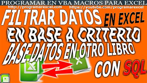 Conectar Excel Con Excel Consulta Sql Un Criterio Con Datos Otro Libro Programar En Vba Macros