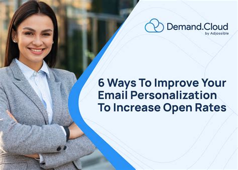 Improve Your Email Personalization To Increase Open Rates