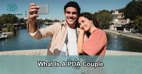 What Is A PDA Couple Everything You Need To Know About PDA