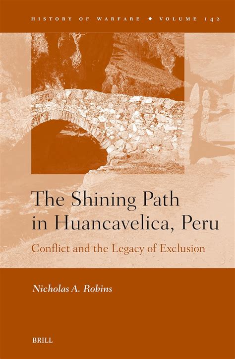The Shining Path In Huancavelica Peru Conflict And The
