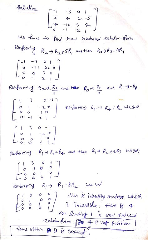 Solved Linear Algebra Determine If The Matrix Below Is Invertible Use Course Hero