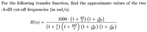 solved for the following transfer function find the approximate