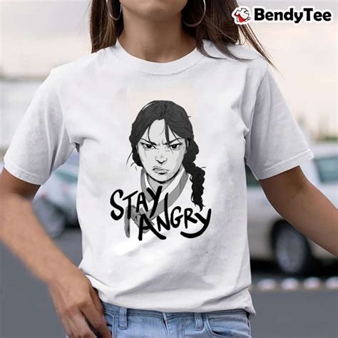 Stay Angry Always T Shirt