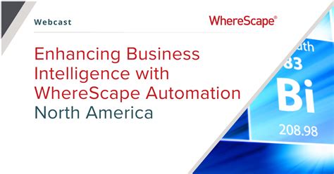 Webcast Enhancing Business Intelligence With Wherescape Automation Wherescape