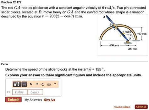 SOLVED Problem 12 172 The Rod OA Rotates Clockwise With A Constant Angular Velocity Of 6 Rad S