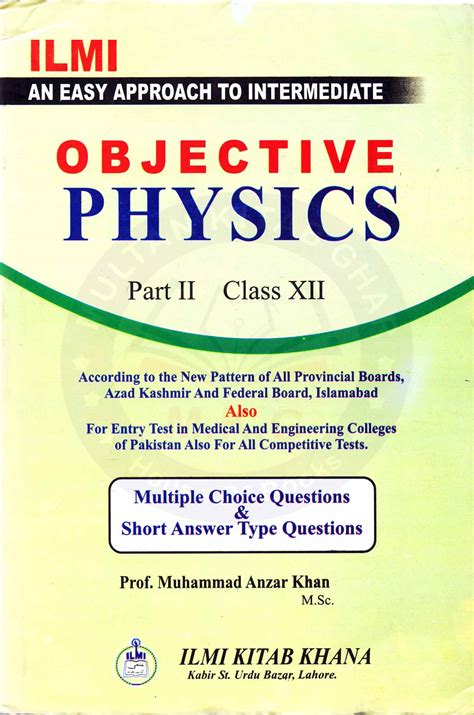 Ilmi Objective Physics Book For Class 12 By M Anzar Khan Warorgpk
