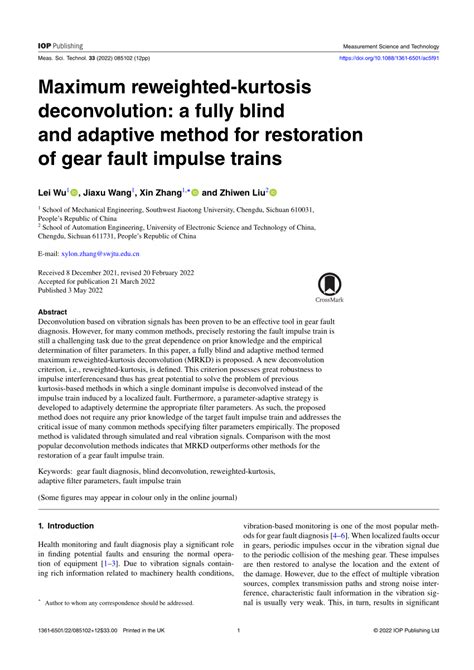 Maximum Reweighted Kurtosis Deconvolution A Fully Blind And Adaptive