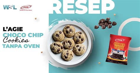 Resep Lagie Choco Chips Cookies Tanpa Oven