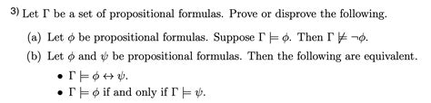 solved 3 let i be a set of propositional formulas prove or