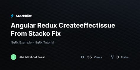 Angular Redux Createeffectissue From Stacko Fix Stackblitz