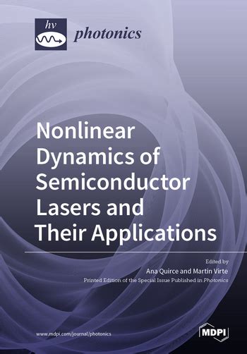 Nonlinear Dynamics Of Semiconductor Lasers And Their Applications