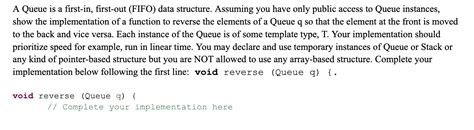 Solved A Queue Is A First In First Out Fifo Data