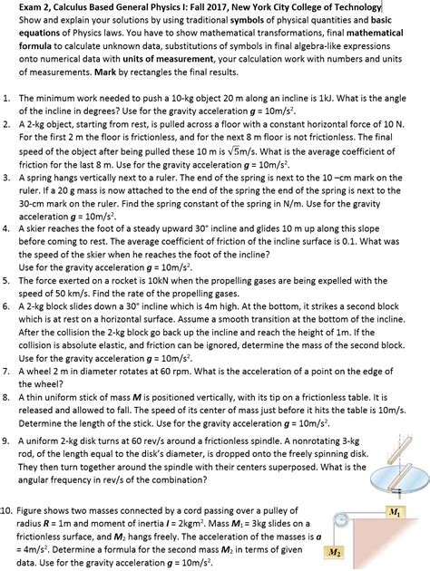 Calculus Based Physics I Exam 2 Calculus Based General Physics I