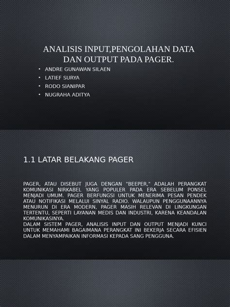 ANALISIS INPUT,PENGOLAHAN DATA DAN OUTPUT PADA PAGER | PDF