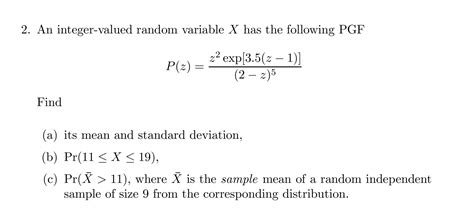Solved An Integer Valued Random Variable X Has The Chegg