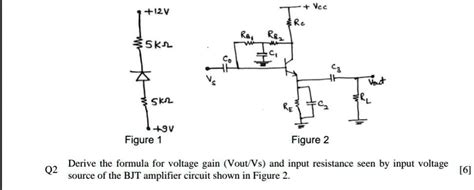 SOLVED Text V Rc SSKS SK V Figure Figure Derive The Formula For Voltage Gain Vout Vs