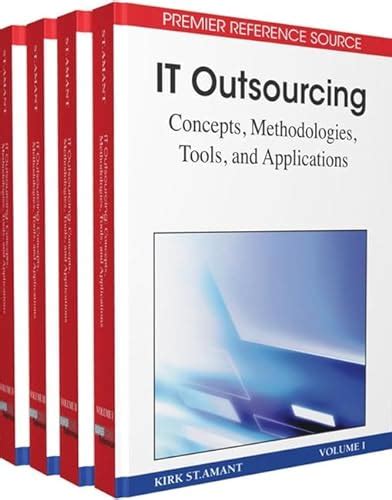It Outsourcing Concepts Methodologies Tools And Applications St Amant Kirk
