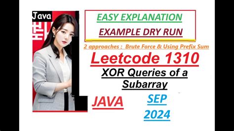 Xor Queries Of A Subarray Leetcode 1310 Java Developer Coder