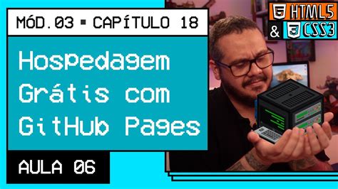 hospedando site gratuitamente com github pages curso em vídeo html5
