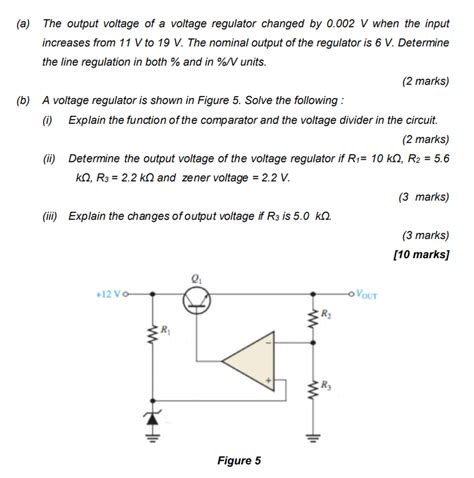 Solved A The Output Voltage Of A Voltage Regulator Changed Chegg