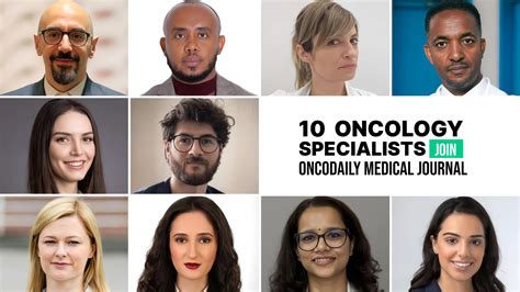 10 Oncology Specialists Join Oncodaily Medical Journals Editorial Team