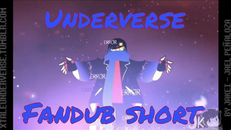 An Underverse 0 4 Fandub Youtube