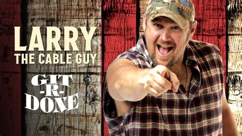 Larry The Cable Guy Git R Done 2004 Az Movies