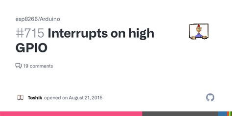 Interrupts On High GPIO Issue Esp Arduino GitHub