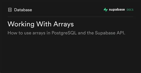 Working With Arrays Supabase Docs
