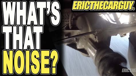 Whats That Noise In My Differential EricTheCarGuy