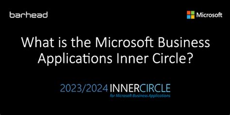 The Microsoft Inner Circle For Business Applications