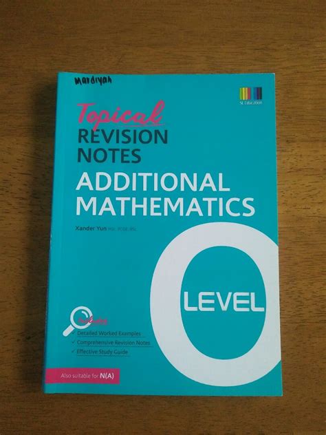 Topical Revision Notes Additional Mathematics Hobbies Toys Books Magazines Assessment