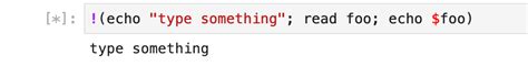 Shell Command Requiring Input Blocks The Cell · Issue 14041
