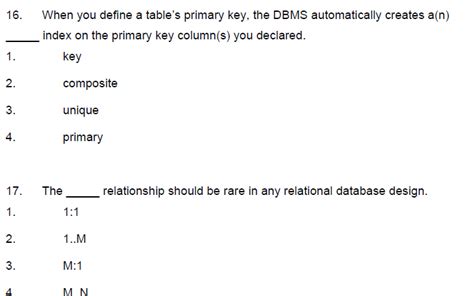 Solved 16 When You Define A Tables Primary Key The Dbms