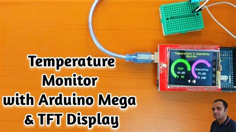 Temperature Humidity Monitor With Arduino Mega DHT TFT LCD Display Complete Tutorial