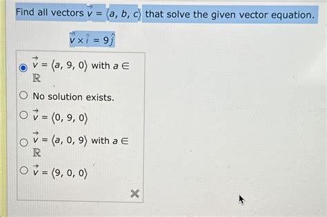 Solved Find All Vectors Vec V A B C ﻿that Solve The
