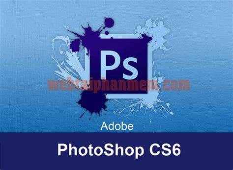Download Photoshop Cs6 3264 Bit Full MỚi NhẤt 2021