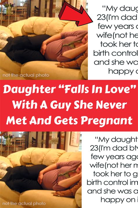 Daughter “falls In Love” With A Guy She Never Met And Gets Pregnant