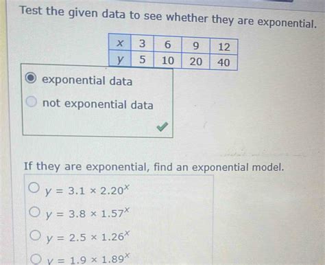 Solved Test The Given Data To See Whether They Are Exponential Exponential Data Not