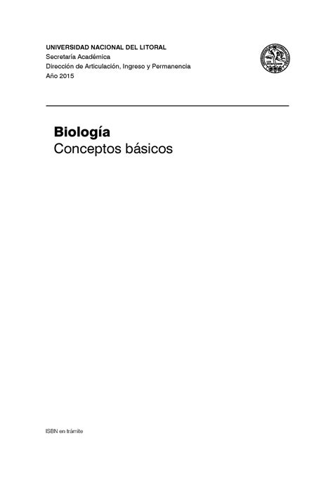 Biologia celular y molecular Universidad nacionaL deL LitoraL Secretaría Académica Dirección