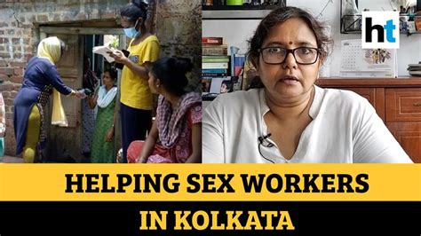 Ht Salutes Kolkata Group Who Helped Sex Workers In Sonagacchi Amid Lockdown Hindustan Times