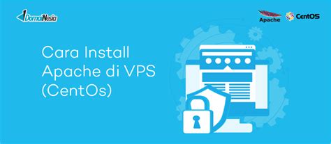 cara install apache di centos vps terbaik domainesia