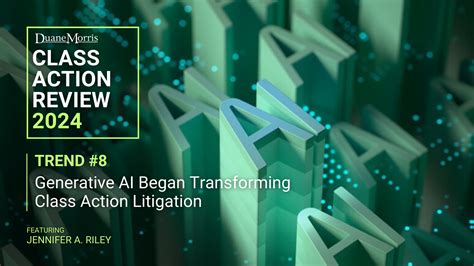 Dmcar Trend 8 Generative Ai Began Transforming Class Action