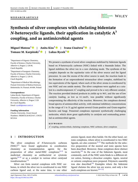 Synthesis Of Silver Complexes With Chelating Bidentate N ‐heterocyclic Ligands Their