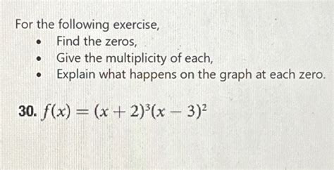 solved for the following exercise find the zeros give the